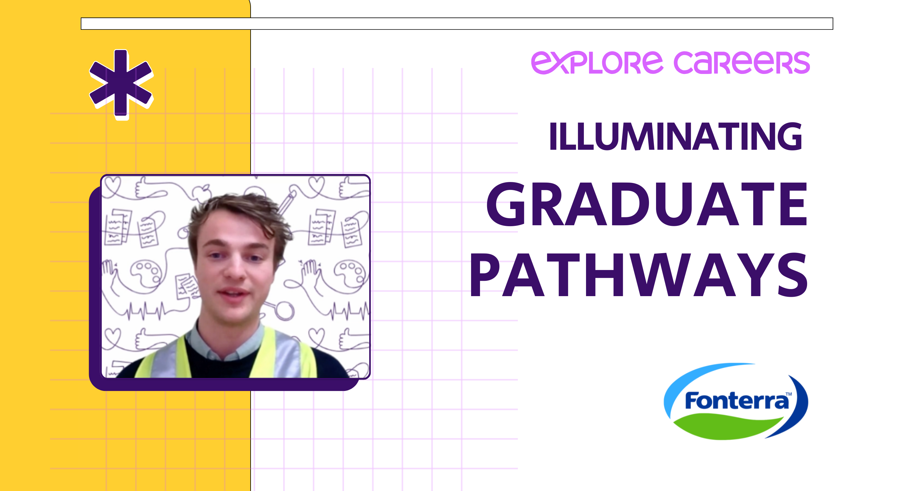 Illuminating Graduate Pathways With Cameron From Fonterra | Explore ...